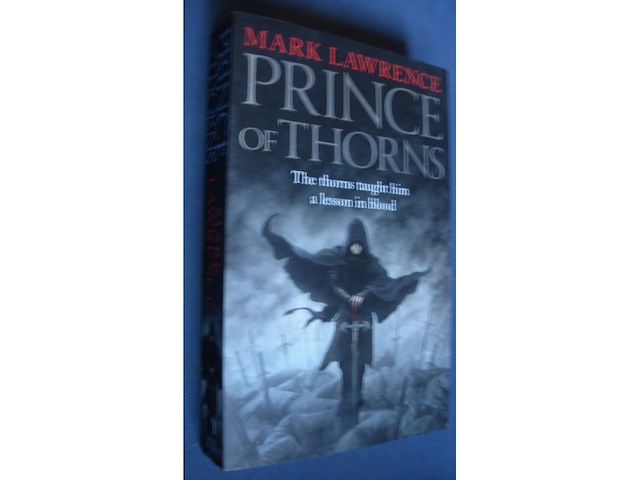 PRINCE OF THORNS - Mark Lawrence