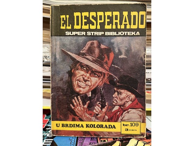 el desperado 15 - U brdima Kolorada - super strip 109