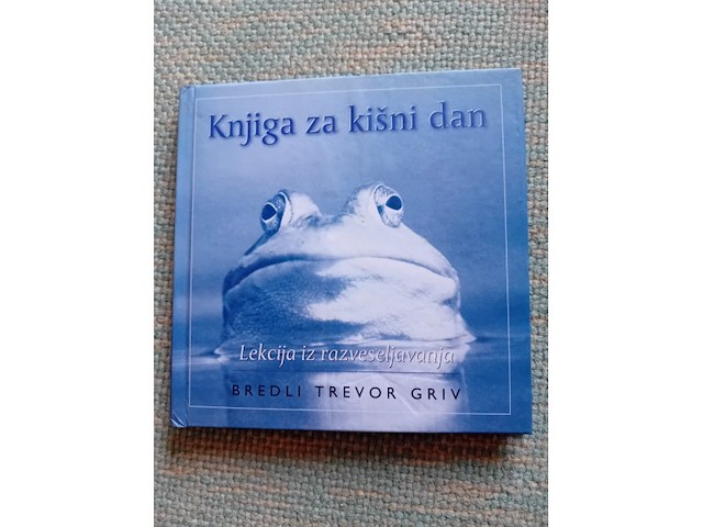 Bredli Trevor Griv Knjiga za kišni dan