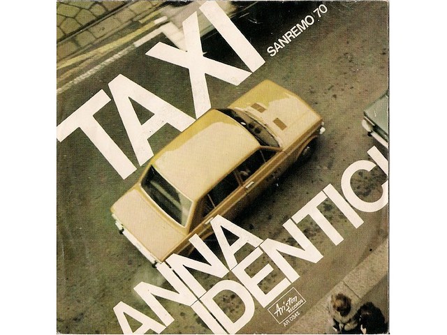 Anna Identici – Taxi Vinyl, 7`, 45 RPM