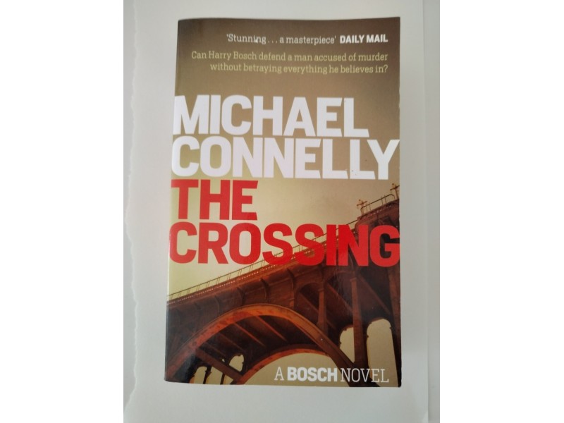 Michael Connelly The Crossing