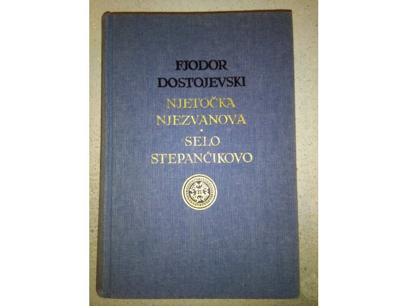 Njetocka Njezvanova - selo Stepancíkovo, Dostojevski