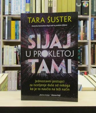 SJAJ U PROKLETOJ TAMI – TARA ŠUSTER