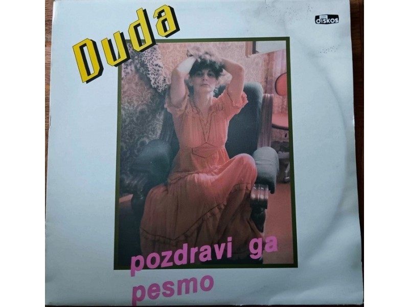 Duda-Pozdravi ga Pesmo LP (1991)