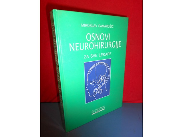 OSNOVI NEUROHIRURGIJE ZA SVE LEKARE