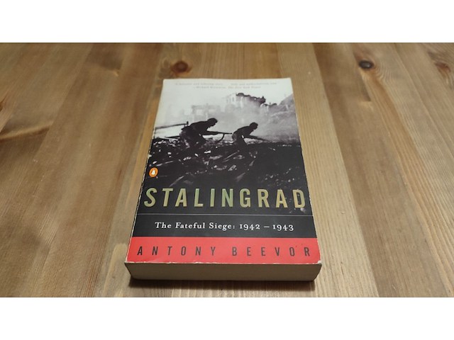 Antony Beevor, Stalingrad The Fateful Sidge 1942-1943