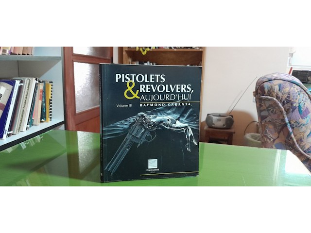 PISTOLETS ET REVOLVERS