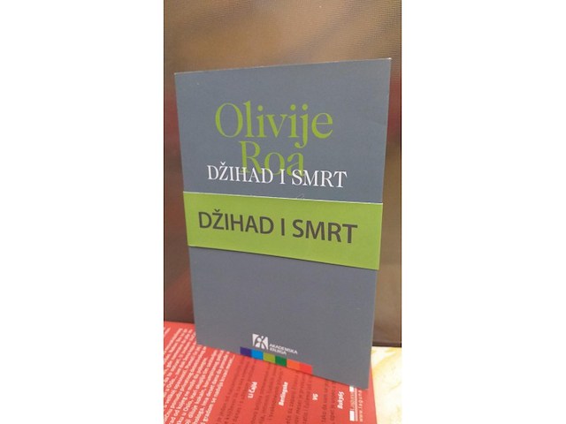 Olivije Roa  DZIHAD I SMRT