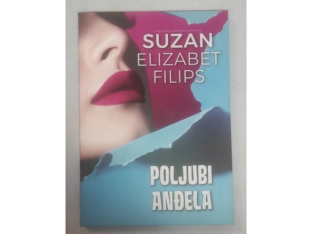 Suzan Elizabet Filips - Poljubi anđela