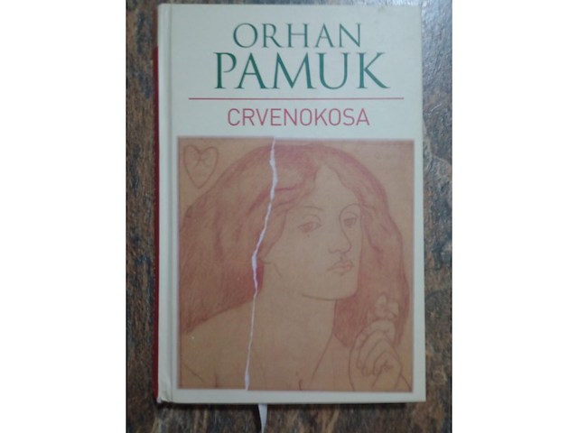 Orhan Pamuk - Crvenokosa / Žena crvene kose