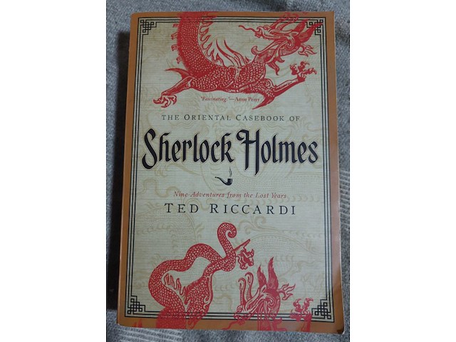 The oriental casebook of Sherlock Holmes- Ted Riccardi