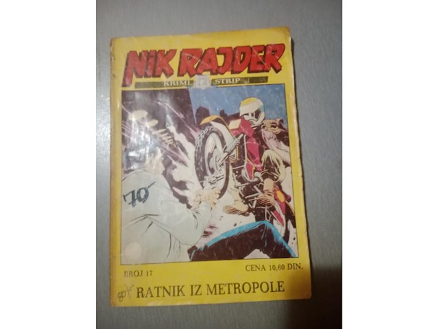 Nik Rajder br 17- Ratnik iz metropole