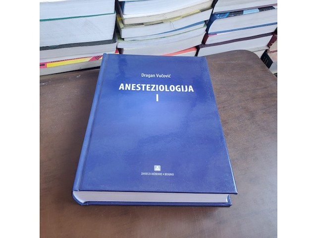 Dragan Vucovic - Anesteziologija 1