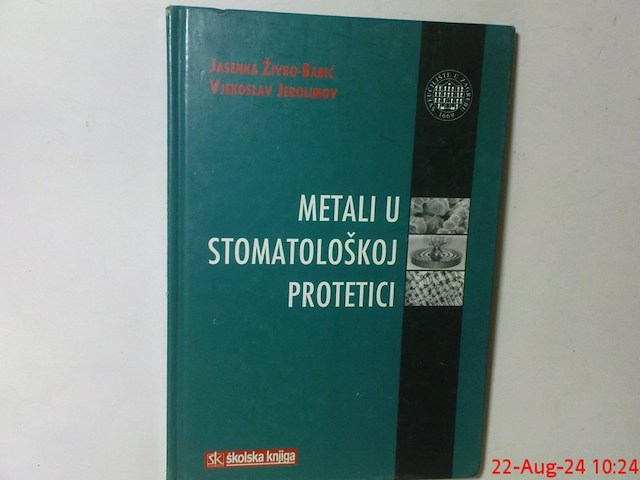 METALI U STOMATOLOSKOJ PROTETICI -JASENKA ZIVKO - BABIC