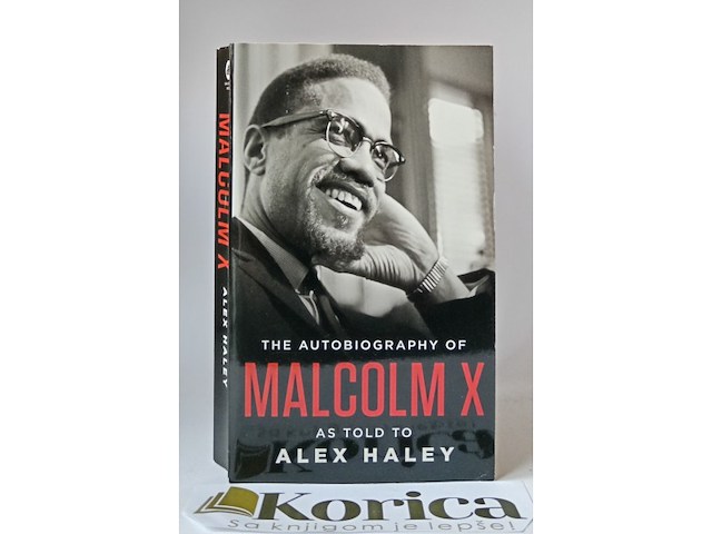 THE AUTOBIOGRAPHY OF MALCOLM X