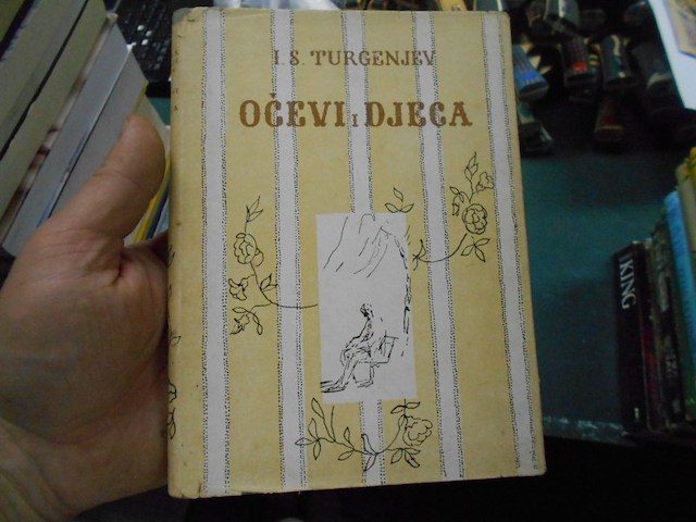 I.S.TURGENJEV - OČEVI I DJECA