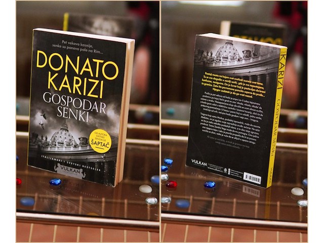 k.1. Donato Karizi, Gospodar senki