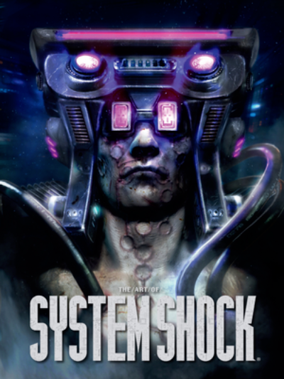 The Art of System Shock