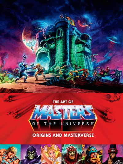 Art of Masters of the Universe: Origins and Masterverse