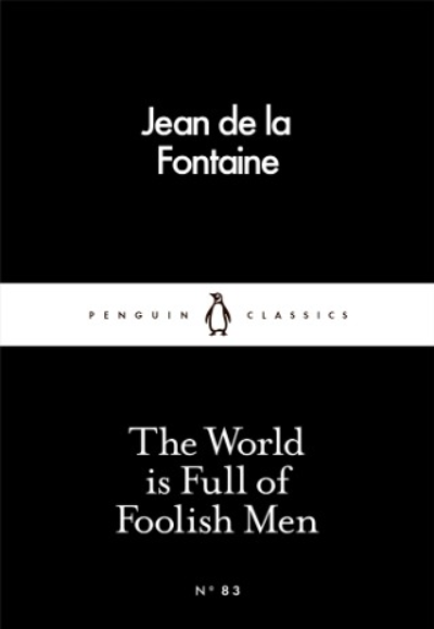 The World is Full of Foolish
