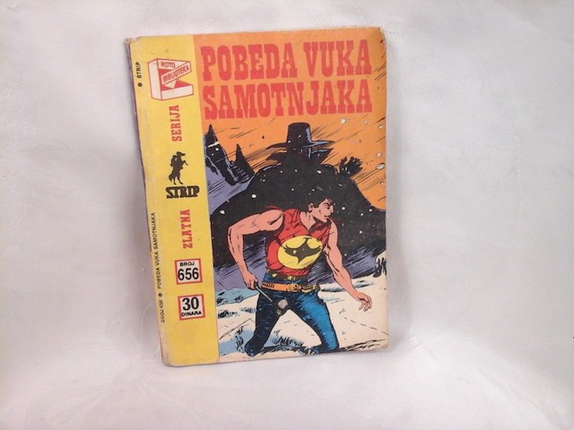 Pobeda vuka samotnjaka Zagor broj 656 ZS Zlatna serija