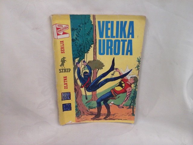 Velika urota broj 681 Zagor Zlatna serija  ZS