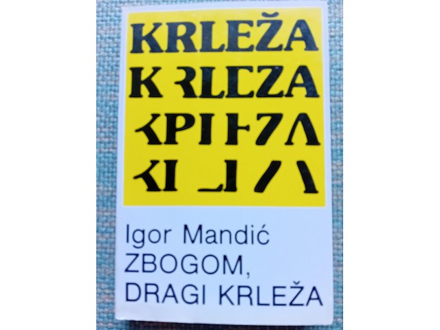 Igor Mandić Zbogom Krleža