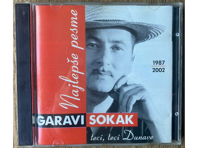 GARAVI SOKAK -Teci,teci Dunave Najlepše pesme 1987-2002