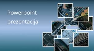 Izrada Microsoft PowerPoint prezentacija