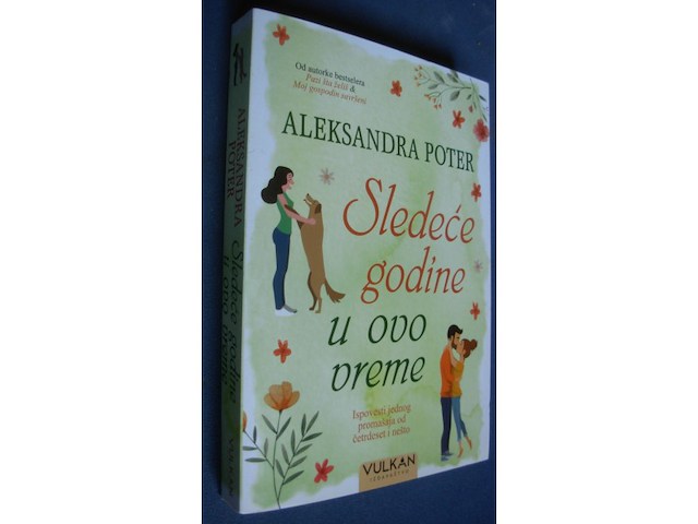 SLEDEĆE GODINE U OVO VREME - Aleksandra Poter