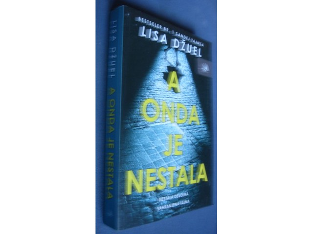 A ONDA JE NESTALA - Lisa Džuel