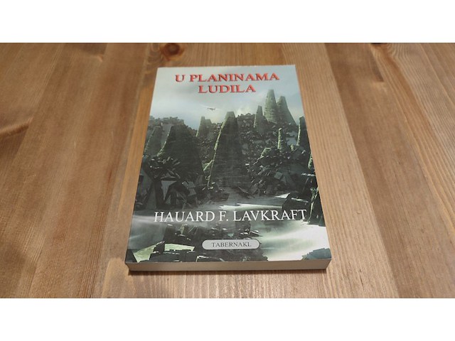 Hauard F. Lavkraft, U planinama ludila