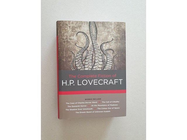 The Complete Fiction of H.P. Lovecraft