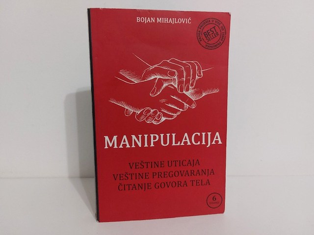 Manipulacija veštine uticaja - Bojan Mihajlović