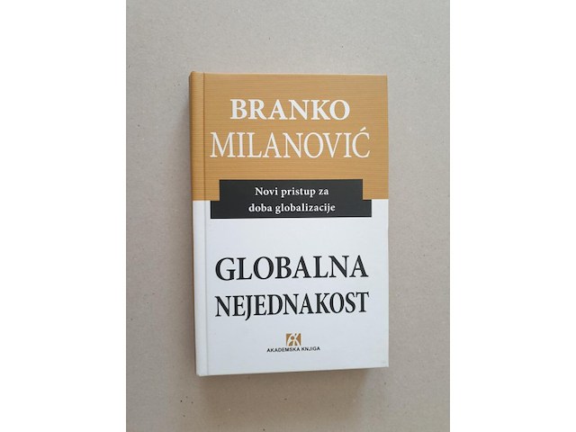 Globalna nejednakost - Branko Milanović