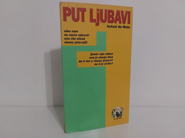 Put ljubavi  - Antoni de Melo