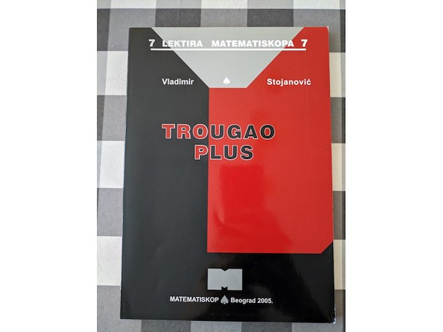 Trougao plus - Matematiskop - Vladimir Stojanović