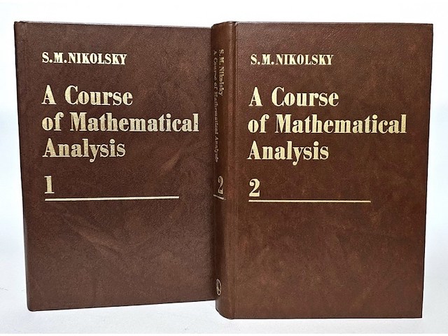 A Course of Mathematical Analysis – S. M. Nikolsky