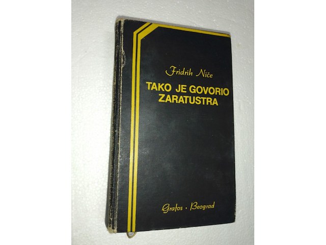 TAKO JE GOVORIO ZARATUSTRA-FRIDRIH NIČE