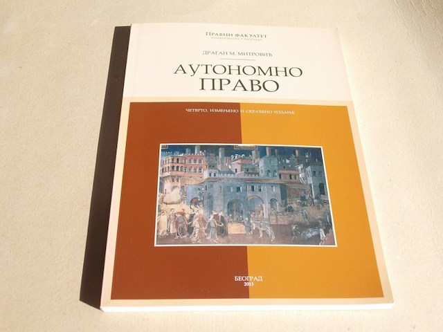 Autonomno pravo , Dragan M. Mitrović