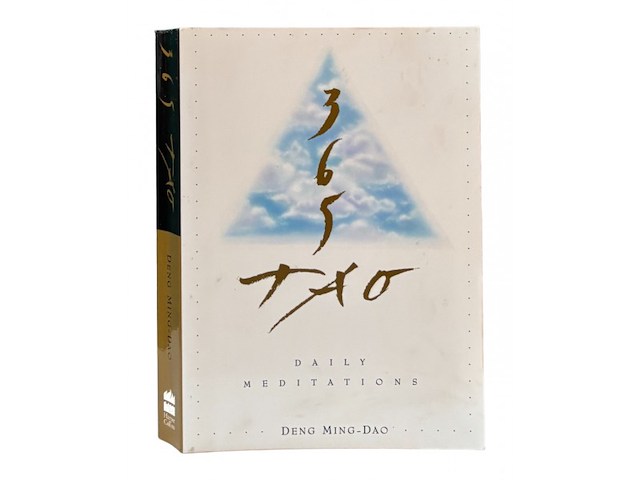 365 Tao: Daily Meditations - Ming-Dao Deng