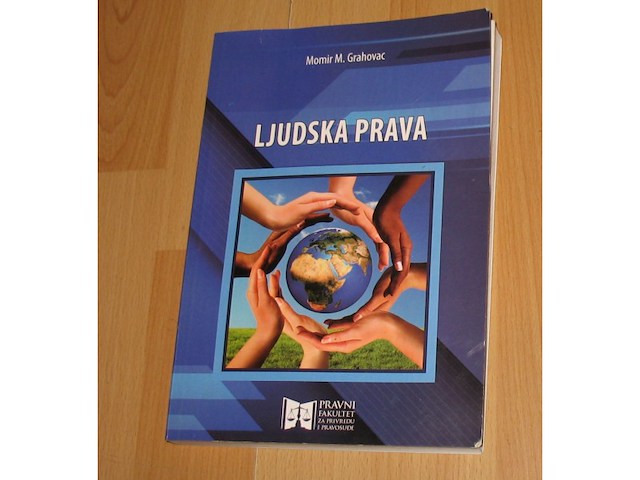 LJUDSKA PRAVA MIOMIR GRAHOVAC