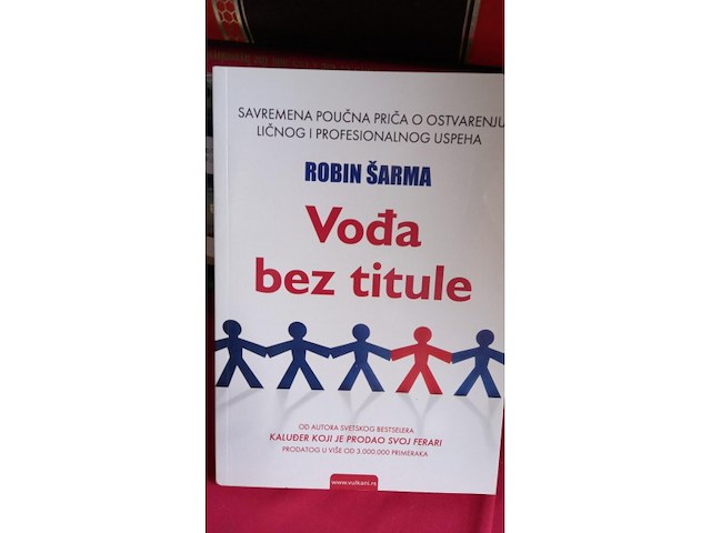 Vođa bez titule, Robin ŠARMA