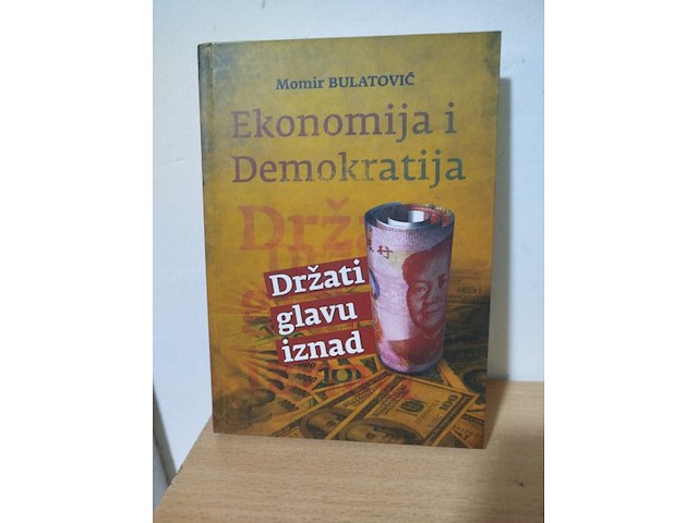 Ekonomija i demokratija p. Momir Bulatovic