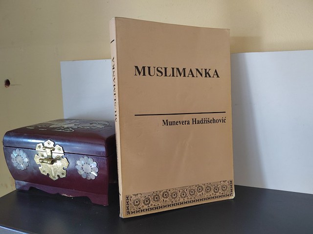 Muslimanka Munevera Hadžišehović