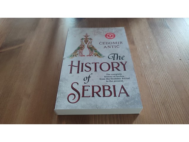 Čedomir Antić, The History of Serbia