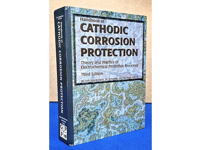 Handbook of Cathodic Corrosion Protection