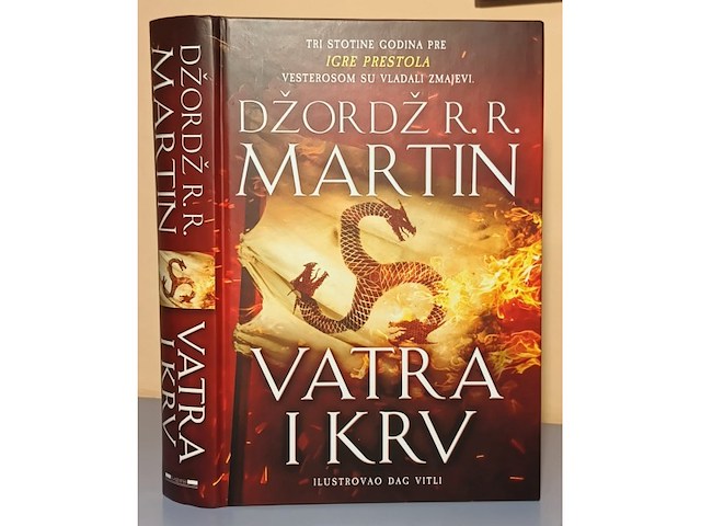 VATRA I KRV Džordž R.R. Martin