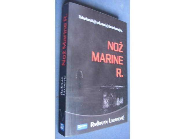 NOŽ MARINE R. - Radovan Lazarević