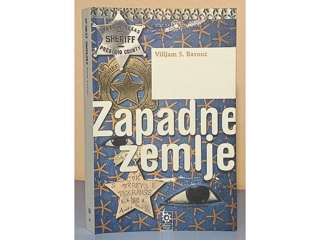 ZAPADNE ZEMLJE Vilijam S. Barouz